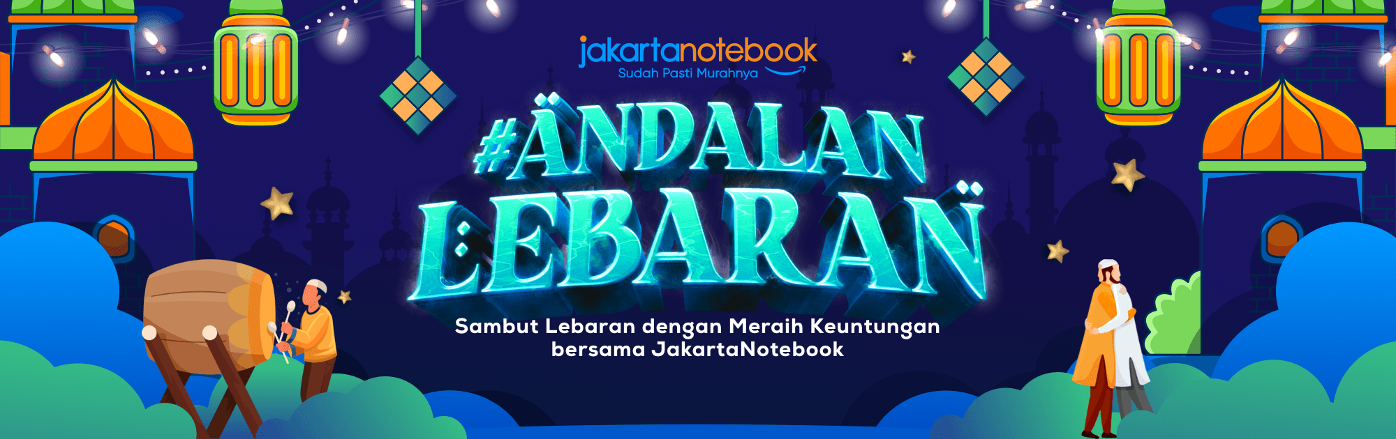 PROMO LEBARAN 2022 JakartaNotebook | Andalan Lebaran