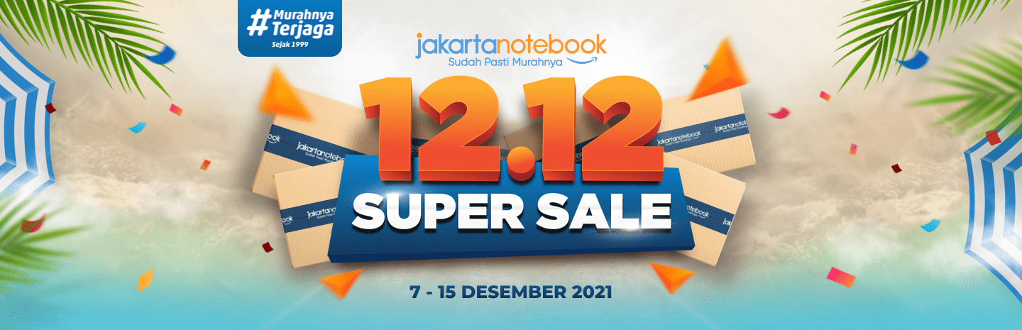 Promo 12.12 Harbolnas Super Sale | JakartaNotebook